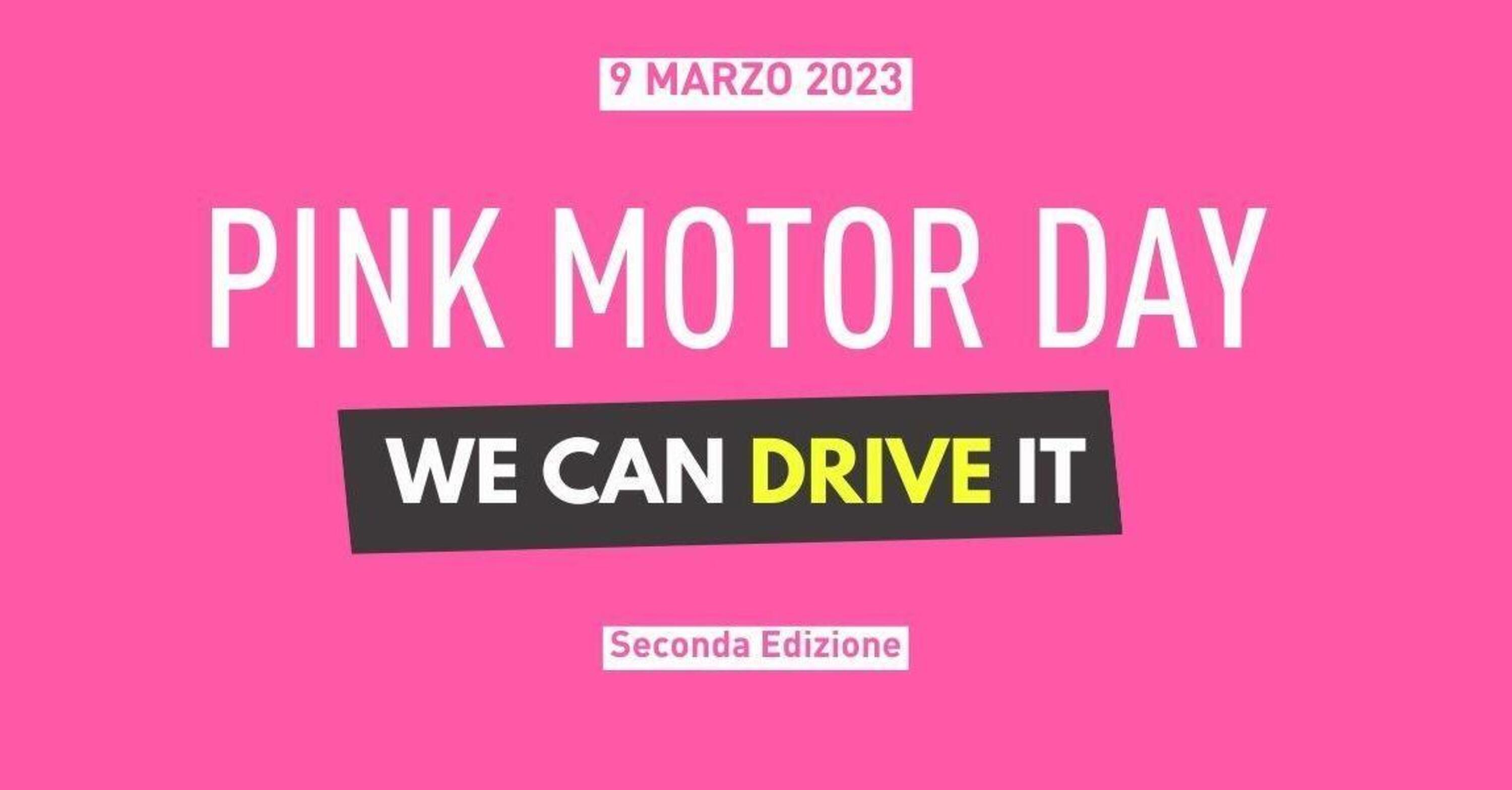 Il 9 marzo torna il Pink Motor Day: l’evento dedicato alle donne nell ...